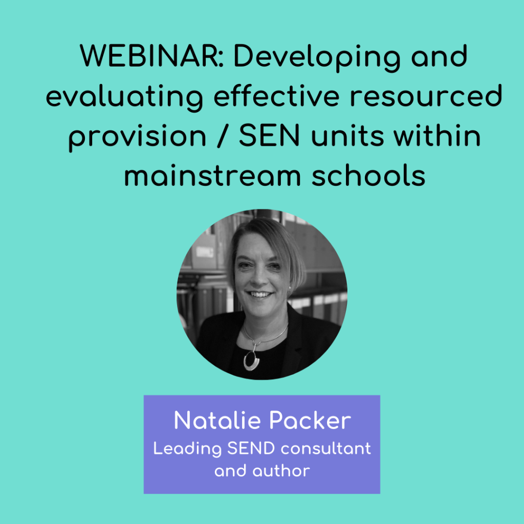 Specialist Provision Webinar with Natalie Packer – EvaluateMySchool